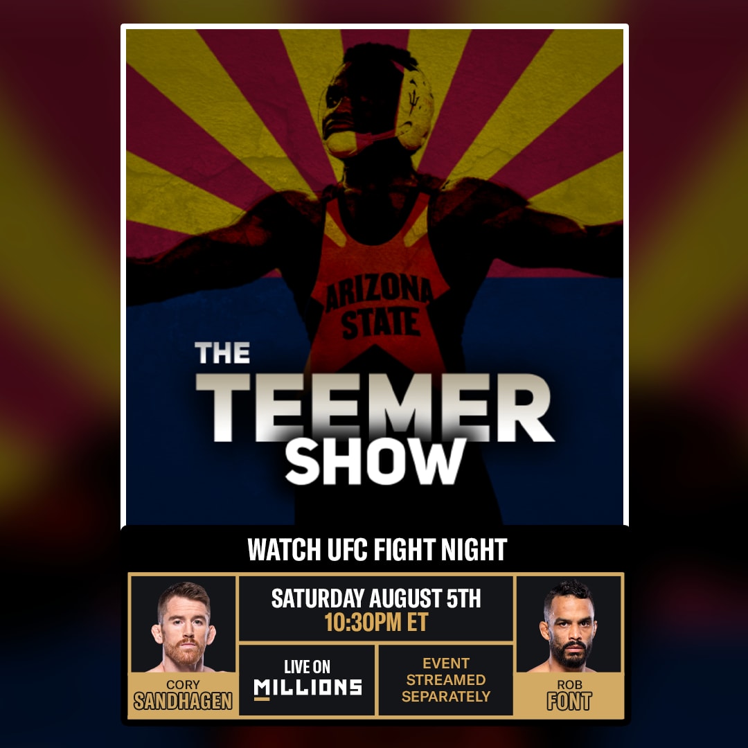 Jacori Teemer. UFC WatchParty. Fight streamed separately. August 5th ...