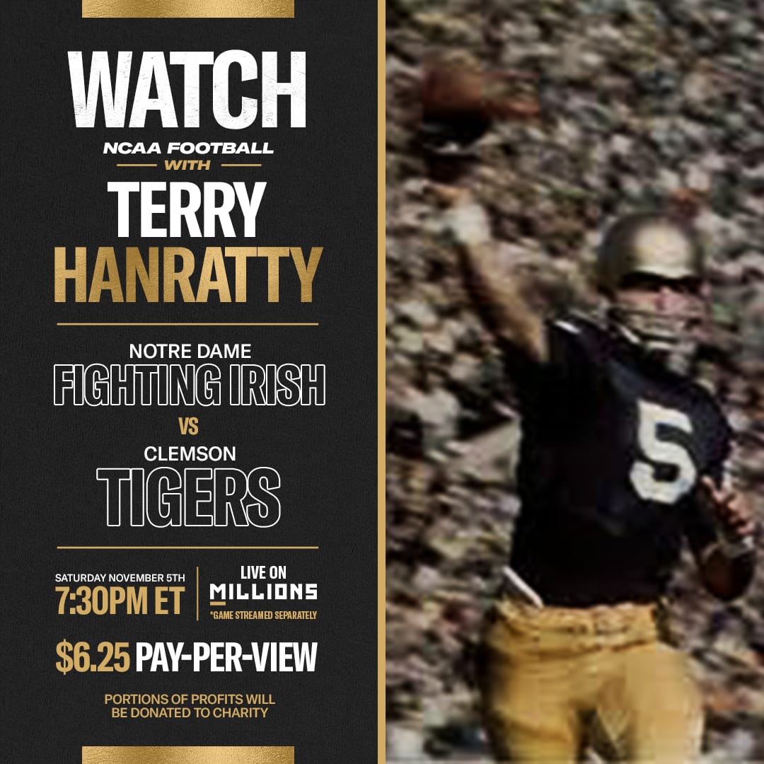 Watch Notre Dame vs Clemson with Terry Hanratty | MILLIONS